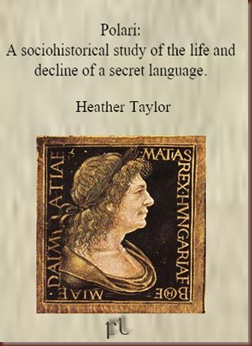 Forgotten Languages Full: Polari: A sociohistorical study of the life ...